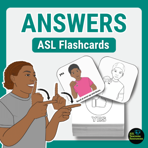 Flash Cards - Answers - ASL Teaching Resources