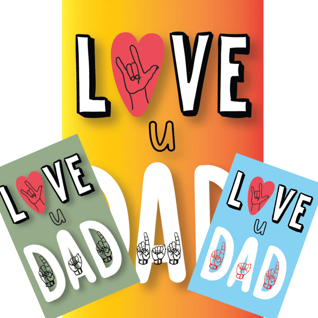 Get Your Father's Day Card in Sign Language! - ASL Teaching Resources