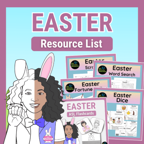 ASL Easter Resource List - ASL Teaching Resources
