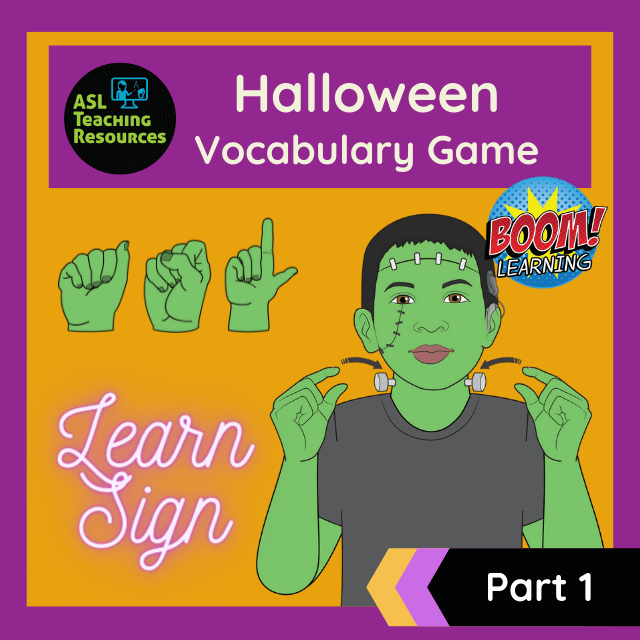 Halloween Vocabulary Game - Part 1 - ASL Teaching Resources