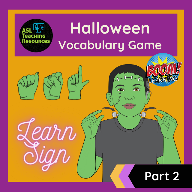 Halloween Vocabulary Game - Part 2 - ASL Teaching Resources