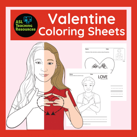 Valentine Coloring Pages ASL - ASL Teaching Resources