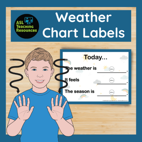 Weather Chart Labels ASL - ASL Teaching Resources