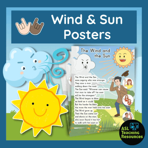 The Wind and the Sun Fable Posters - ASL Teaching Resources