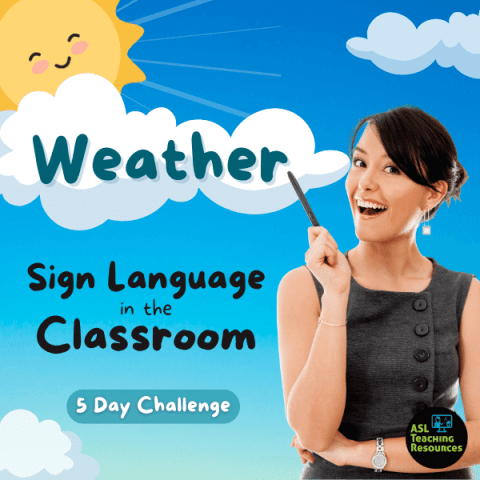 5-Day Weather Challenge - Course - ASL Teaching Resources