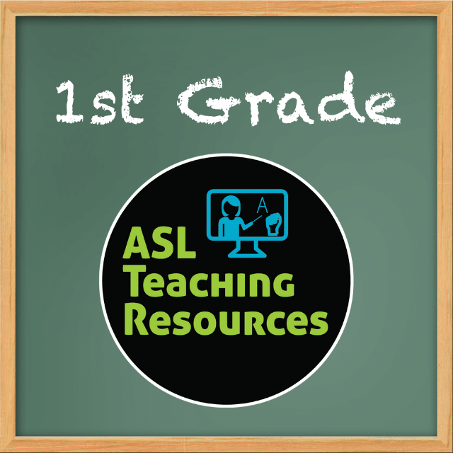 1st Grade Archives - ASL Teaching Resources