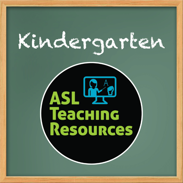 Kindergarten Archives - ASL Teaching Resources
