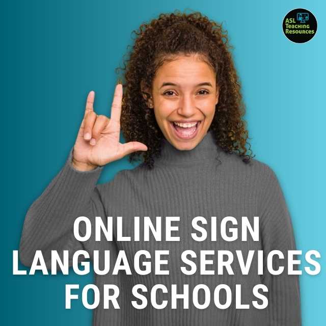 Online Sign Language Services for School - ASL Teaching Resources